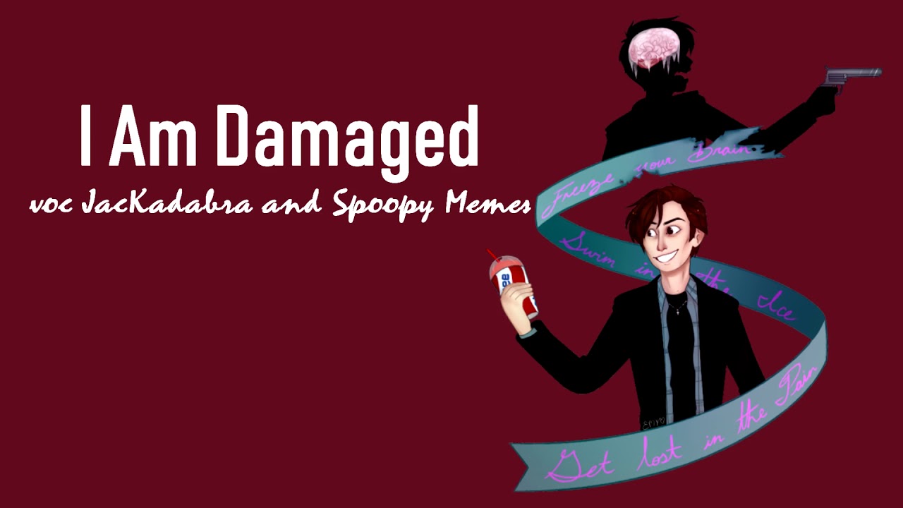 I Am Damaged Cover By JacKadabra YouTube i-am-damaged-cover-by-jackadabra-youtube