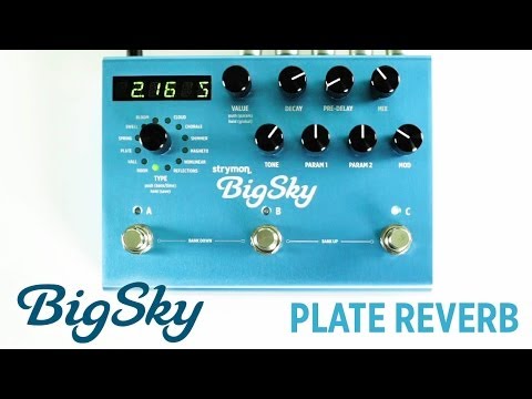 Strymon BigSky - Plate Reverb machine audio demo - YouTube