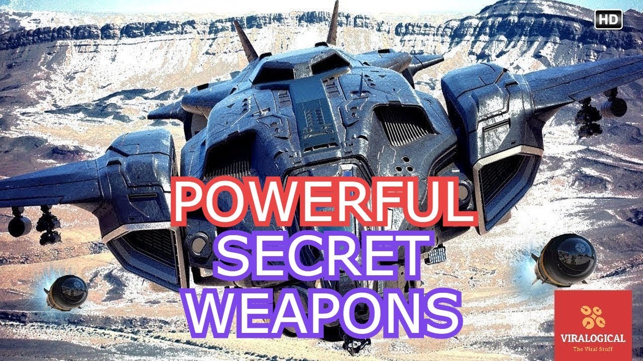 Top 10 Most Powerful Secret Weapons In The World 2019 - powerful secret ...