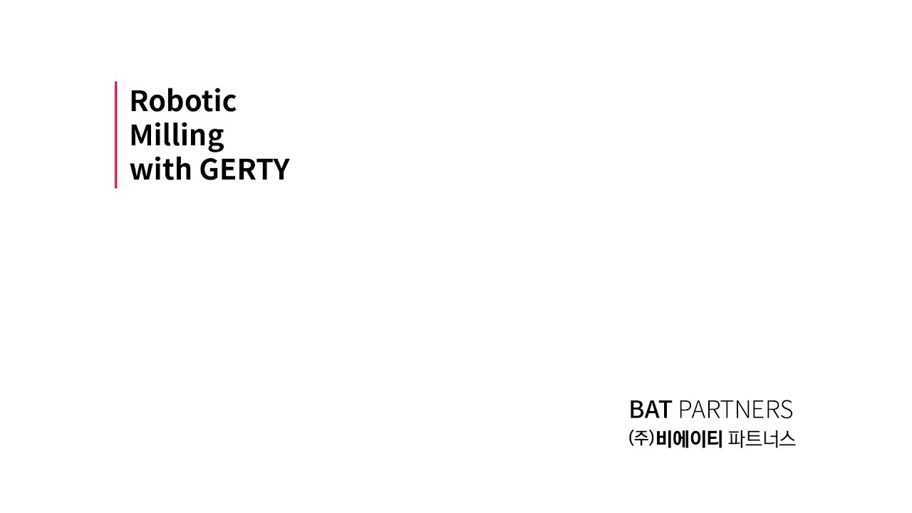 GERTY 04_ GERTY Robotic Milling - YouTube