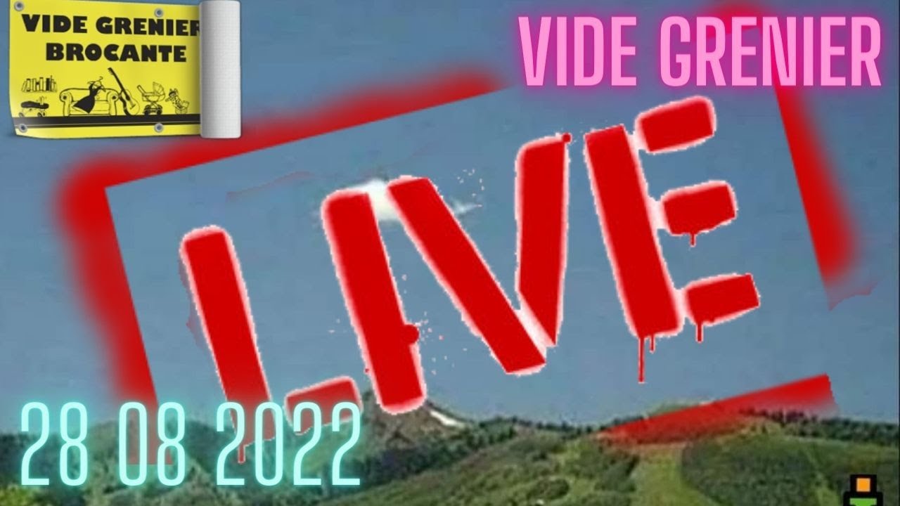 VG Live du 28/08/2022... Y a t' il encore des affaires a faire??? - YouTube