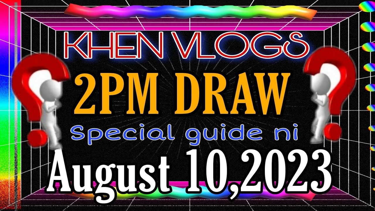 SPECIAL GUIDE TODAY 2PM DRAW || AUGUST 10,2023 MISSING 279 - YouTube