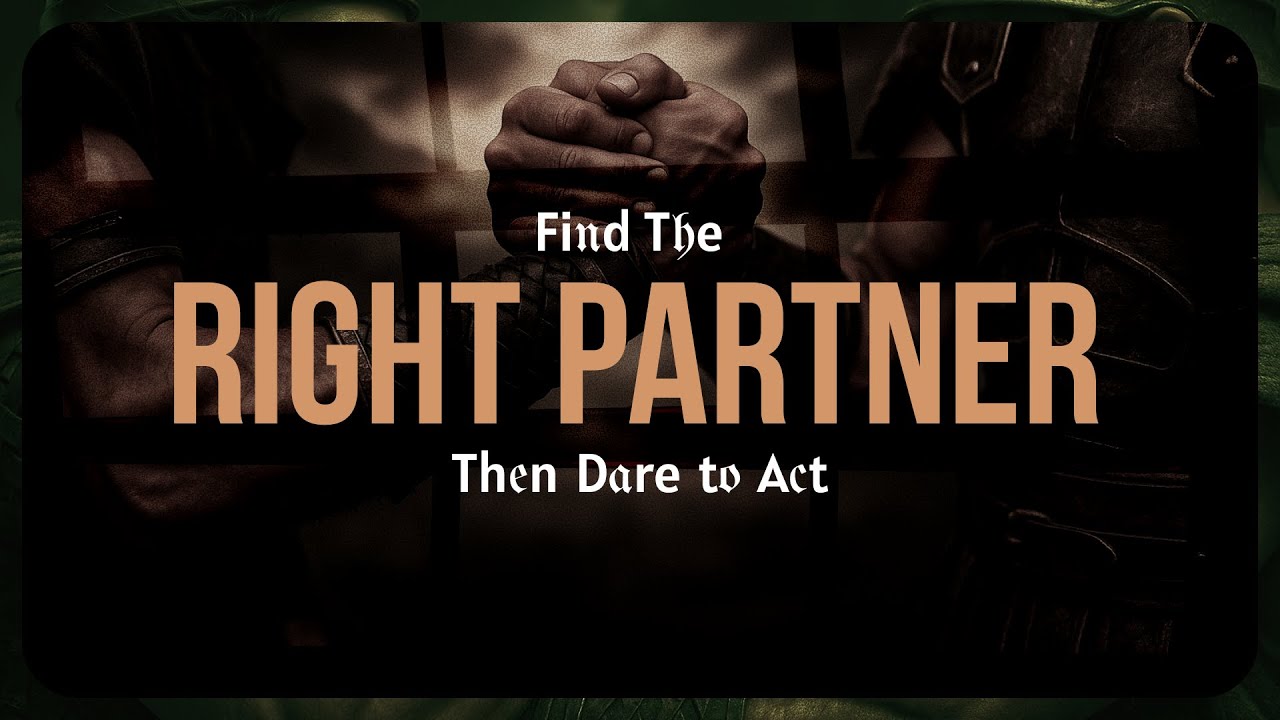 🔴FIND THE RIGHT PARTNER THEN DARE TO ACT| - YouTube