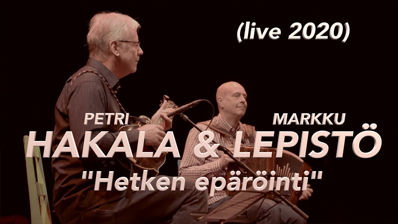 Petri Hakala & Markku Lepistö: Hetken epäröinti - tango - (Hakala) - YouTube
