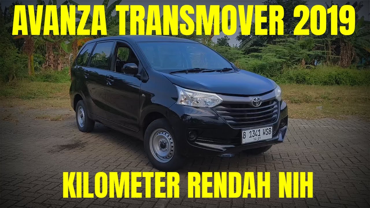 AVANZA TRANSMOVER 2019 KM RENDAH - YouTube