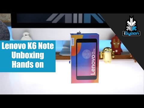 Lenovo K6 Note Unboxing and Hands On First Look