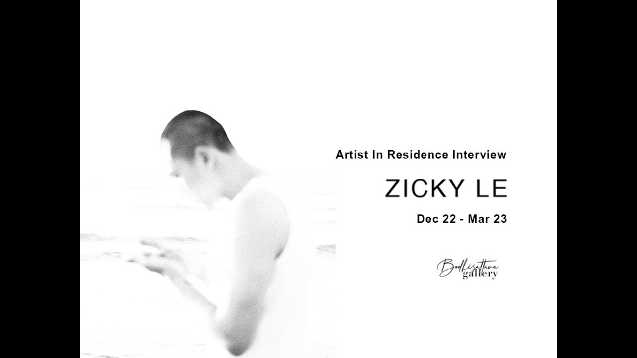 ZICKY LE : Artist in Residence Interview - YouTube