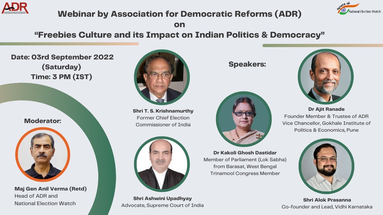 Webinar by ADR on "Freebies Culture and its Impact on Indian Politics ...