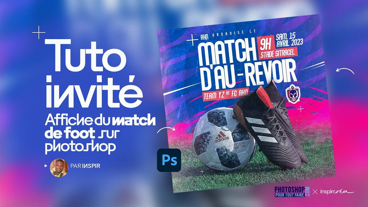 [TUTO PHOTOSHOP] CREER UNE AFFICHE DE MATCH_ par INSPIR - YouTube