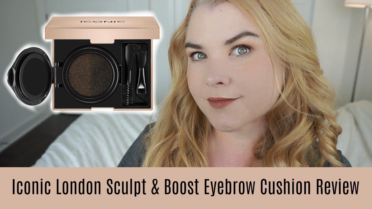 Iconic London Sculpt and Boost Eyebrow Cushion Review and Demo - YouTube