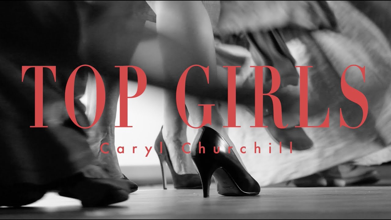 Top Girls by Caryl Churchill directed by Thomas Moschopoulos - YouTube