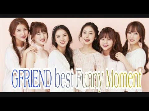 GFRIEND funny moment - GFRIEND BEST FUNNY - YouTube