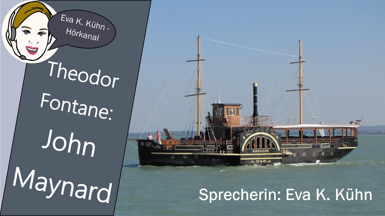 "John Maynard" von Theodor Fontane / Ballade Hörbuch - YouTube