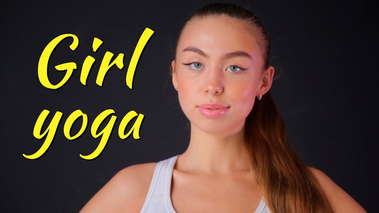 Yoga Girl Fitness Girl Yoga Yoga With Liza Youtube