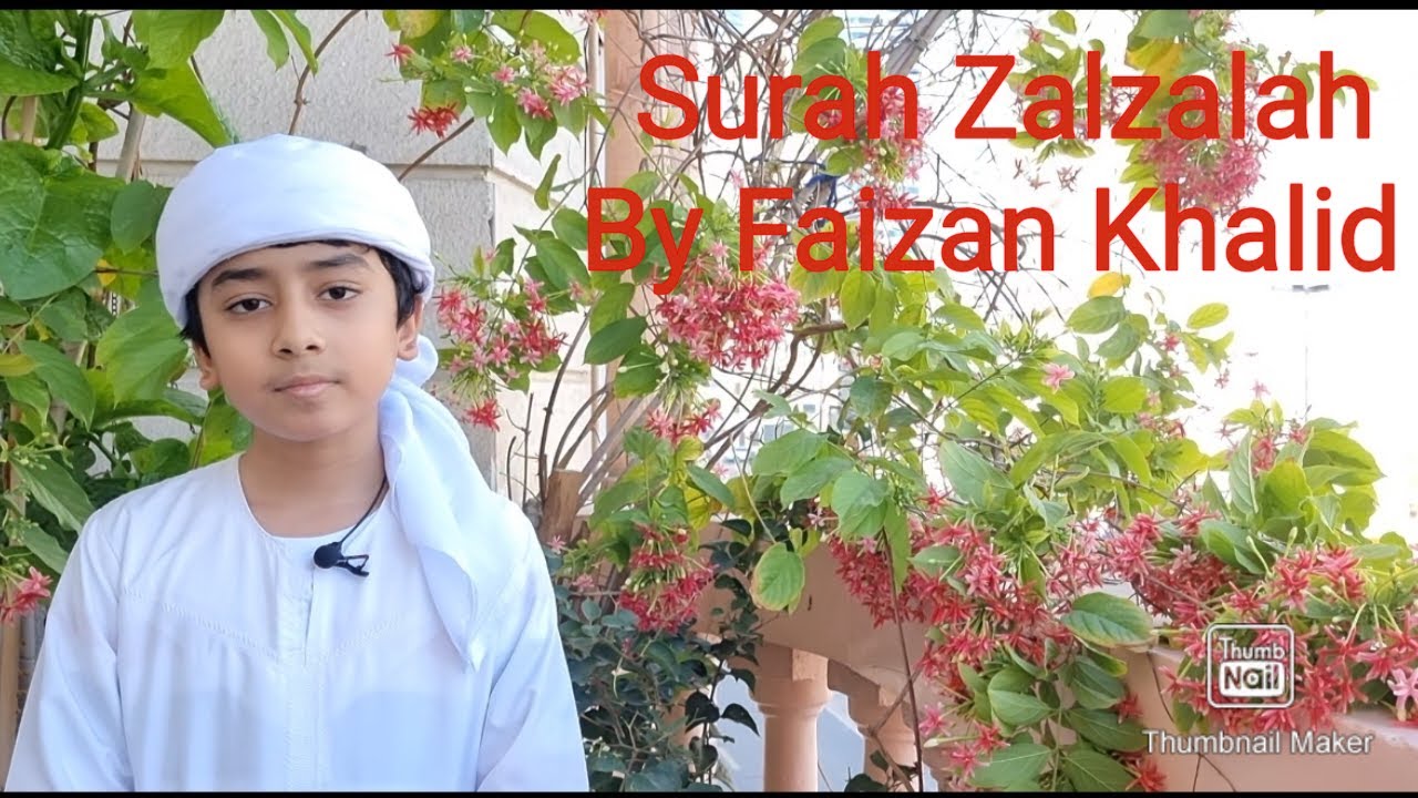 Surah Zalzalah by Muhammad Faizan Khalid - YouTube