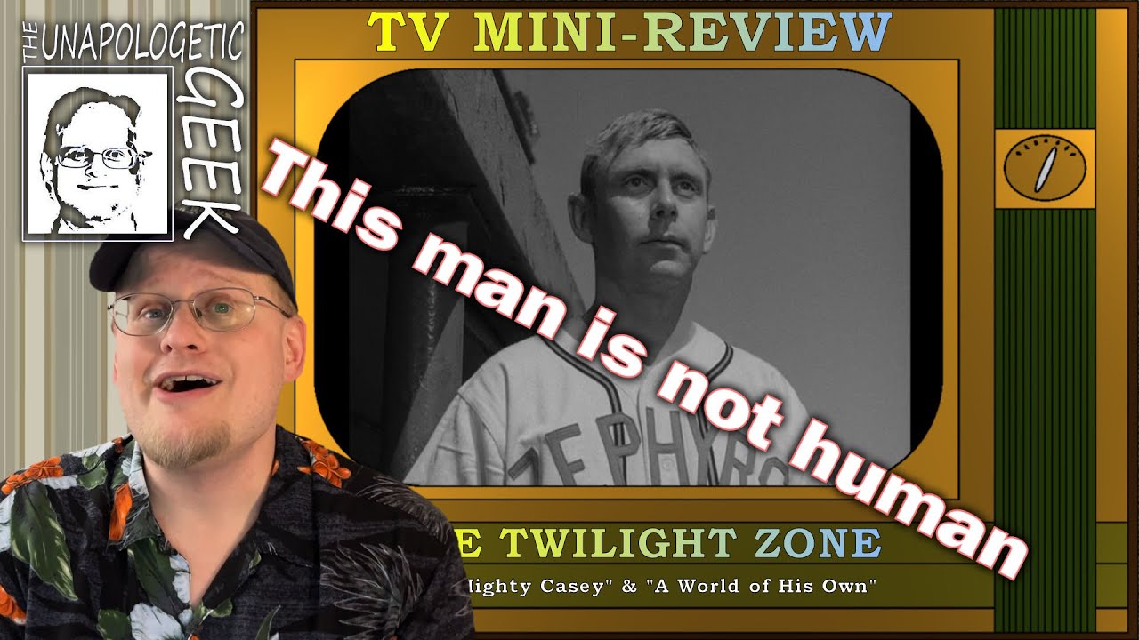 TV Mini-Review: THE TWILIGHT ZONE - "The Mighty Casey" & "A World of ...