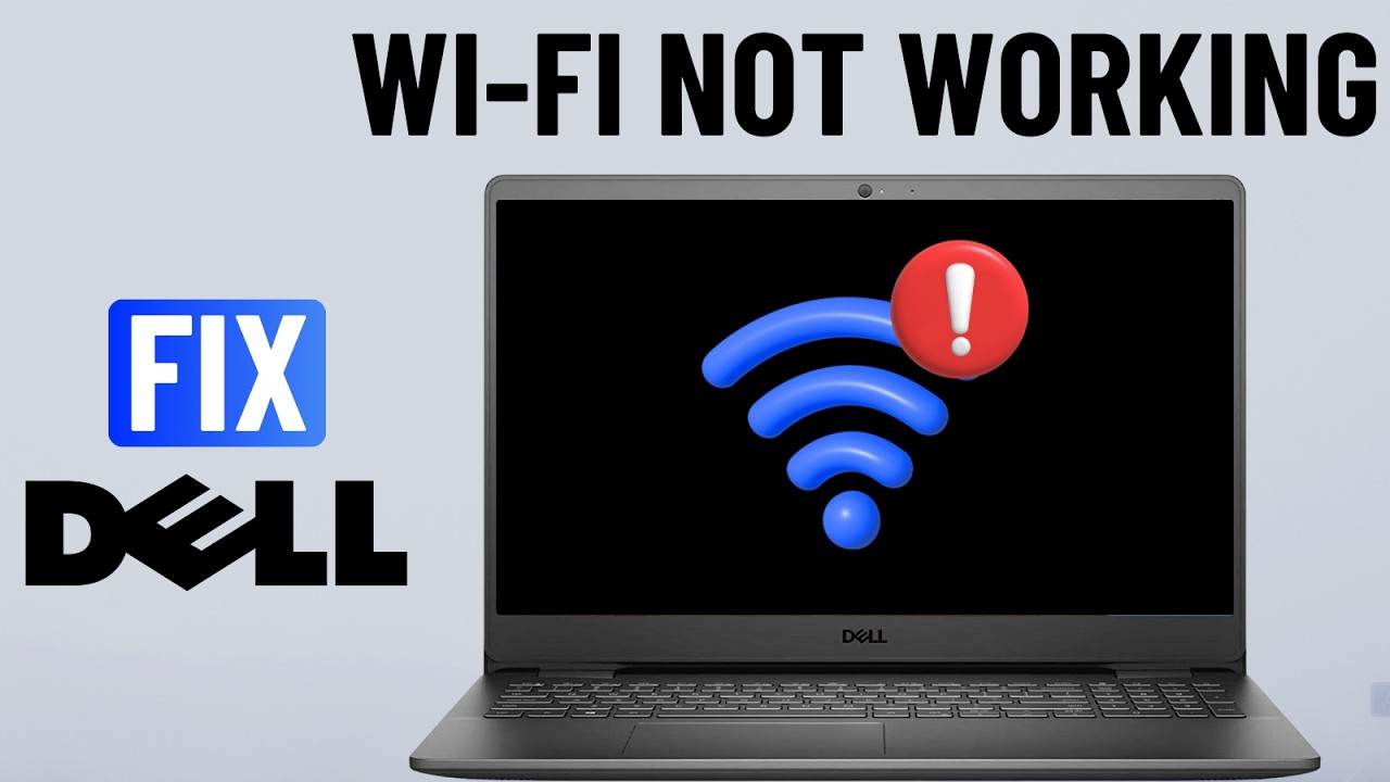 Fix Dell Laptop Wi-Fi Not Connecting or Working (Windows 11 or 10 ...