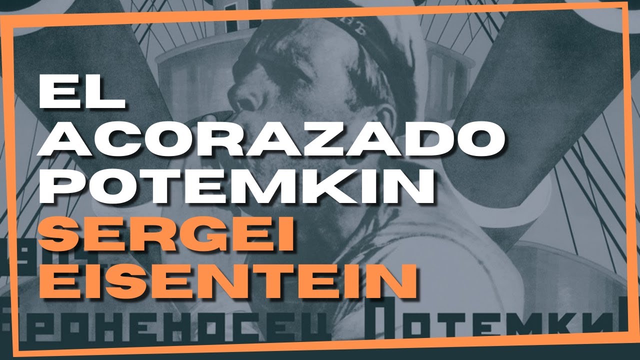 🎬 [Full Movie] EL ACORAZADO POTEMKIN (1925) - Sergei M. Eisenstein ಥ_ಥ ...
