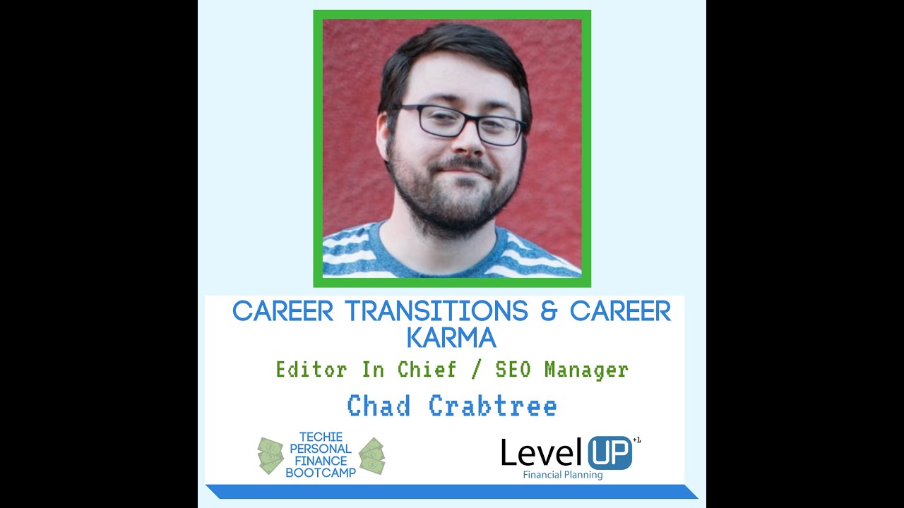Career Transitions & Career Karma With Chad Crabtree - YouTube