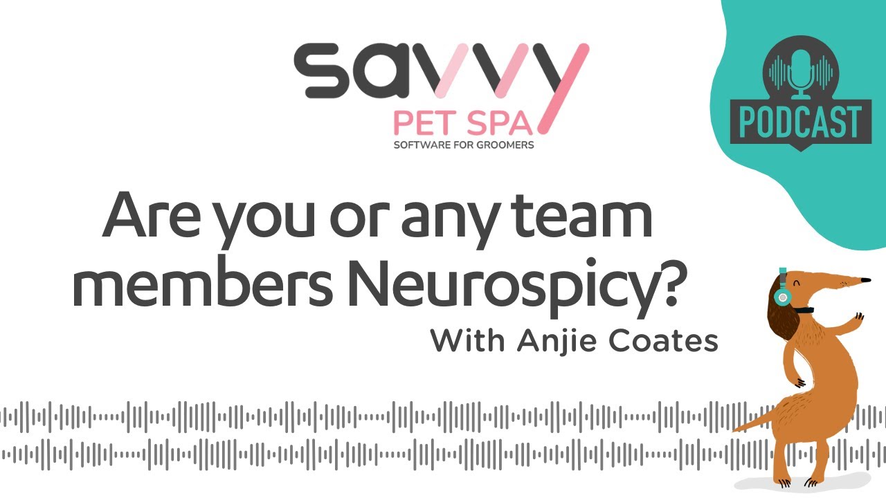 Are you or any team member NEUROSPICY? Savvy Podcast with Anjie Coates ...