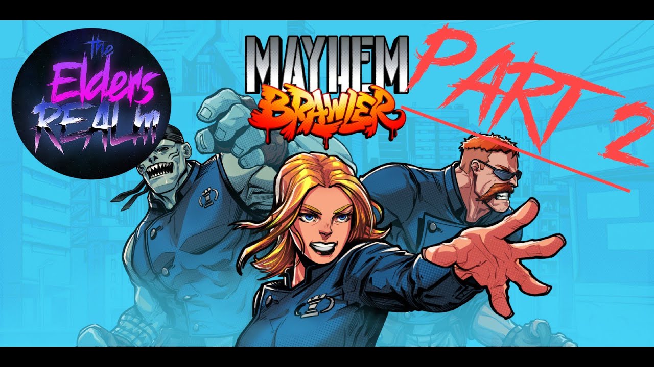Mayhem Brawler PC WALKTHROUGH Gameplay Part-2 INTRO (Full Game) - YouTube