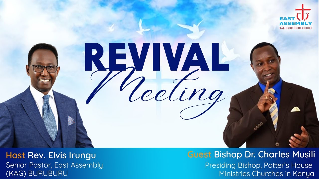 REVIVAL MEETING|BISHOP DR CHARLES MUSILI|11TH AUG 2024 - YouTube