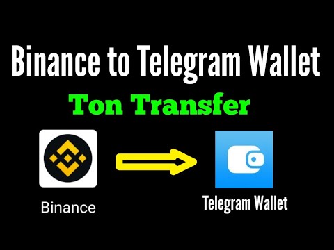 How to Transfer Ton Coin from Binance to Telegram Wallet / binance to ...
