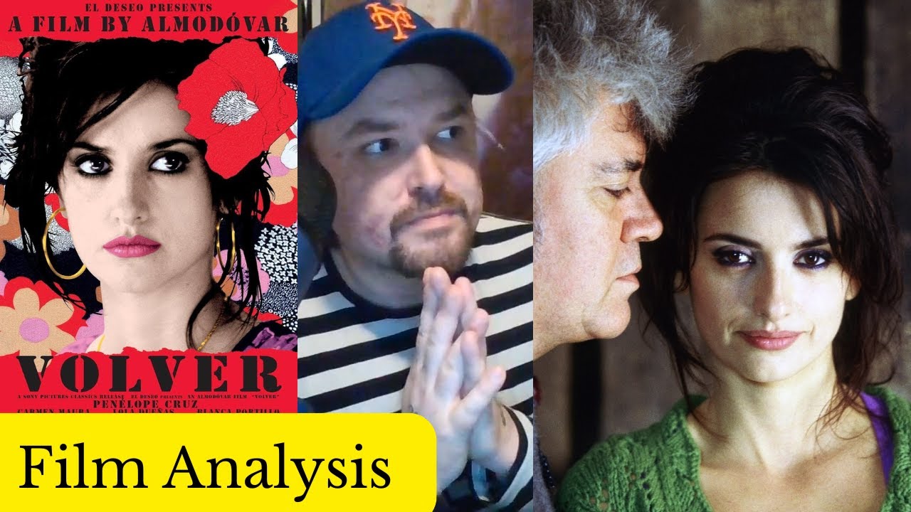 Volver Review (Pedro Almodóvar Analysis) - YouTube
