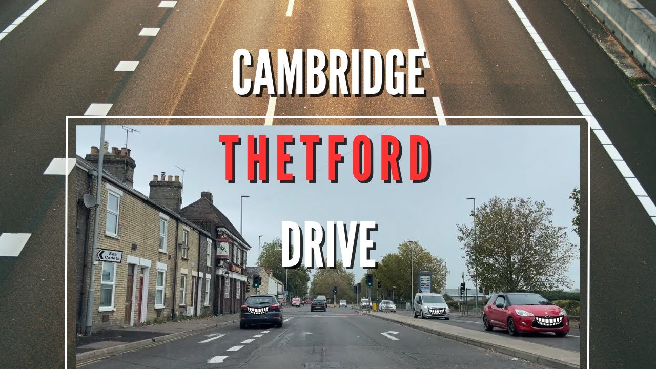 Cambridge - Thetford England Drive | A1303-A14-A11 | November 2023 ...