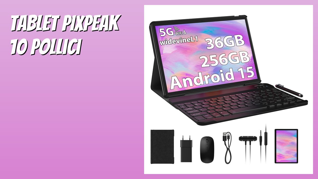 RECENSIONE (2025) : Tablet PIXPEAK 10 pollici. DETTAGLI - YouTube