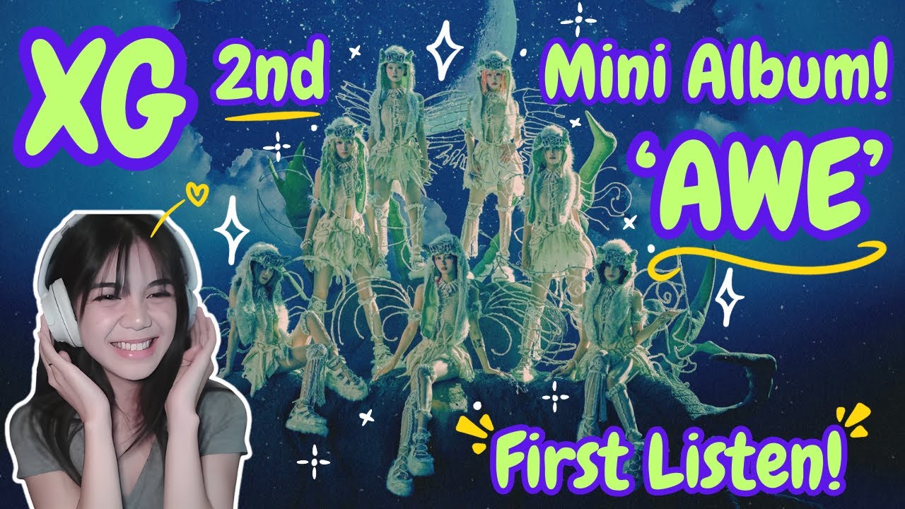 XG 2nd Mini Album 'AWE'! First Listen! - YouTube