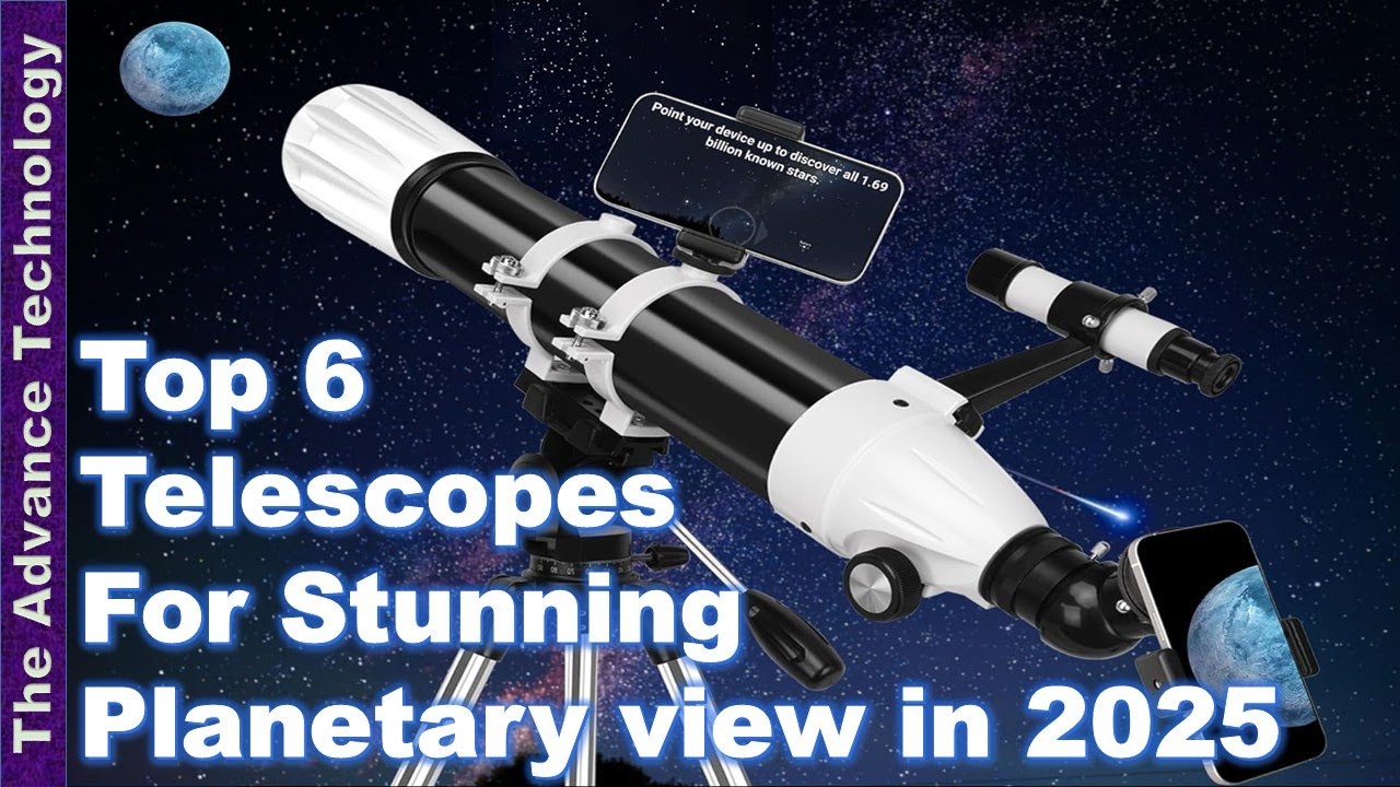 Top 6 Best Telescopes for Stunning Planetary Views in 2025 🔥 Telescopes ...