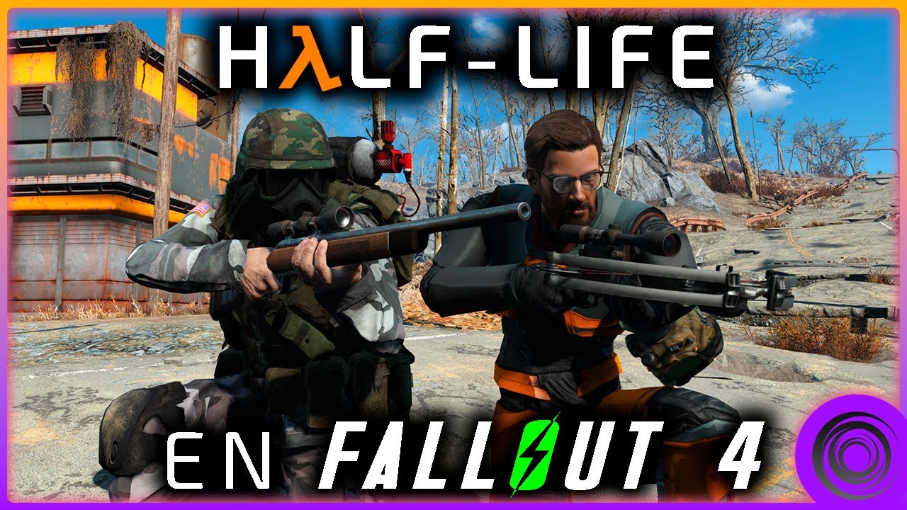 HλLF-LIFE X FALLOUT 4 | El Hombre Adecuado en el Sitio Equivocado ...