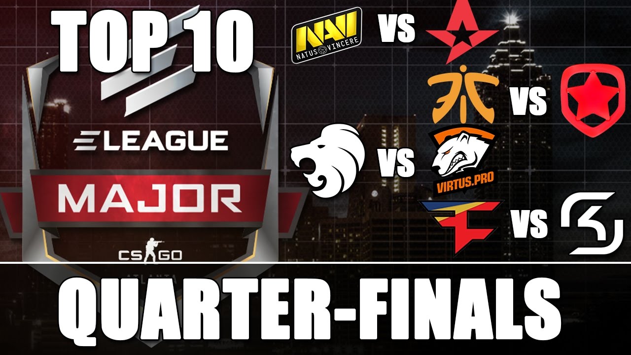 CS GO | TOP 10 PLAYS OF ELEAGUE ATLANTA 2017 MAJOR QUARTER-FINALS (DAY ...