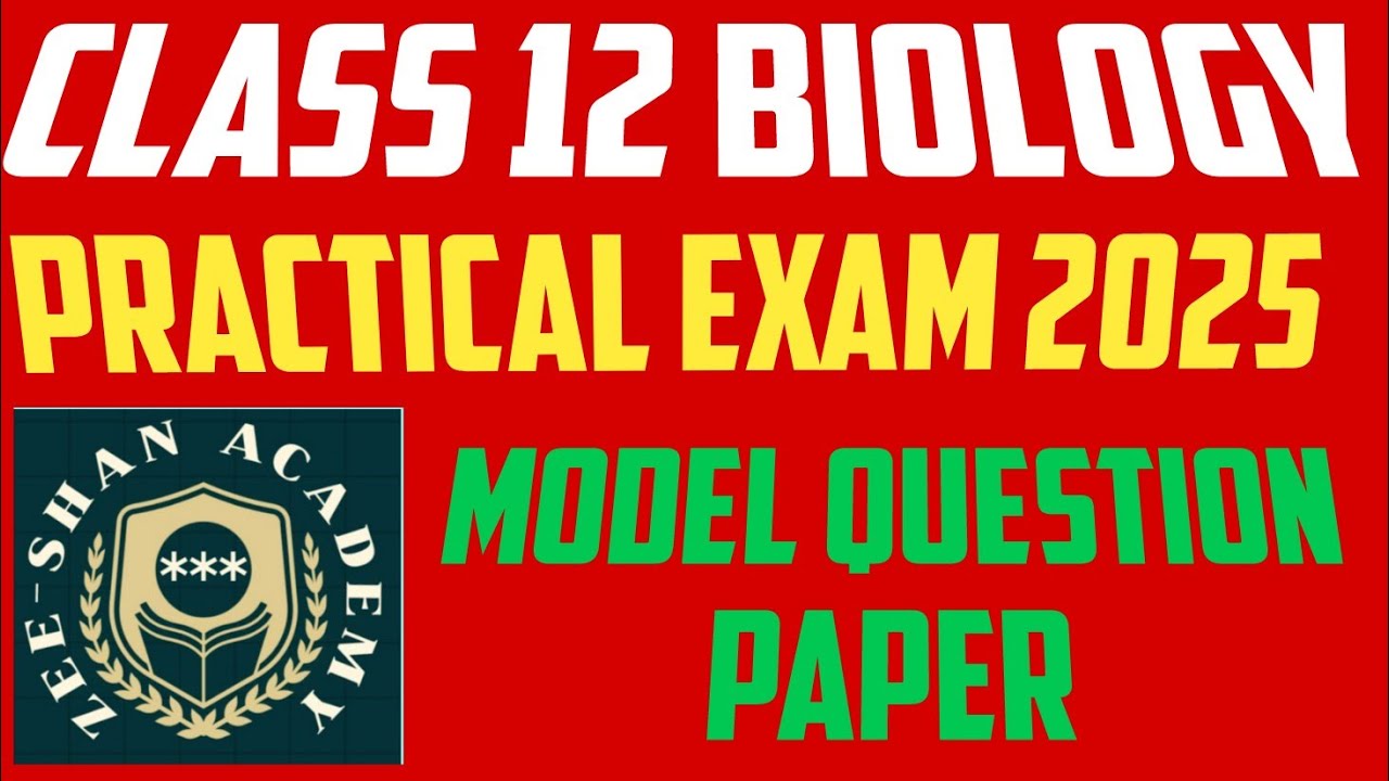 class 12 biology practical exam 2025| | model question paper - YouTube