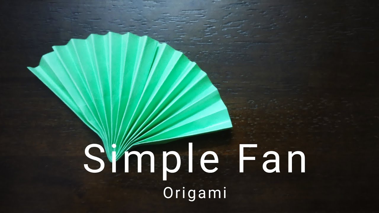 13. Origami - Simple Fan - YouTube