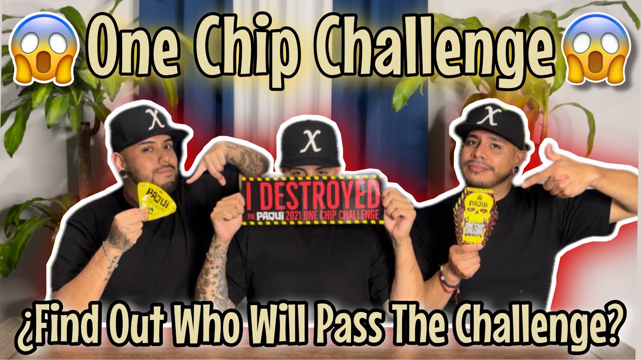 ONE CHIP CHALLENGE | Find Out Who Will NOT Pass The Challenge ? 🌶 # ...