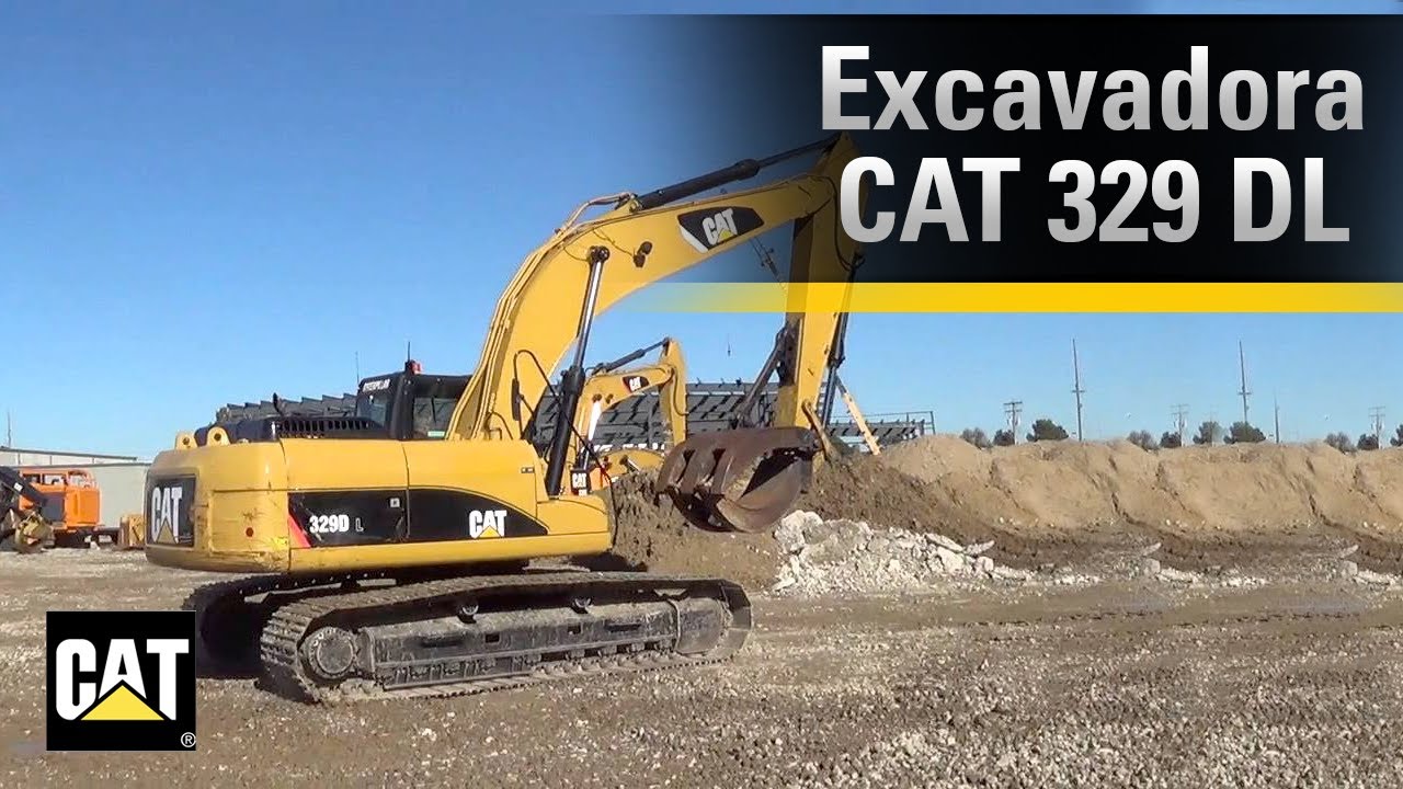Excavadora CAT 329 DL - YouTube