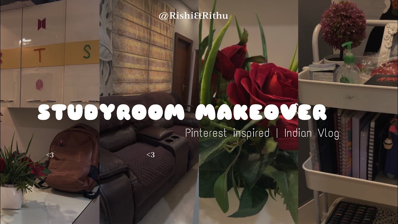 StudyRoom Makeover | Indian Vlog | Aesthetic | #RishiRithu_ #roommakeover - YouTube