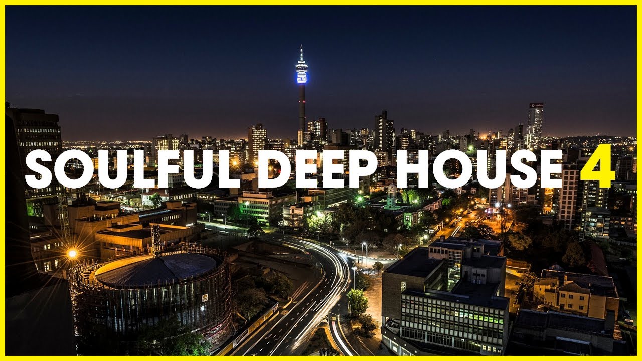 Soulful Deep House Mix 4 | Deep House Music Mix - YouTube
