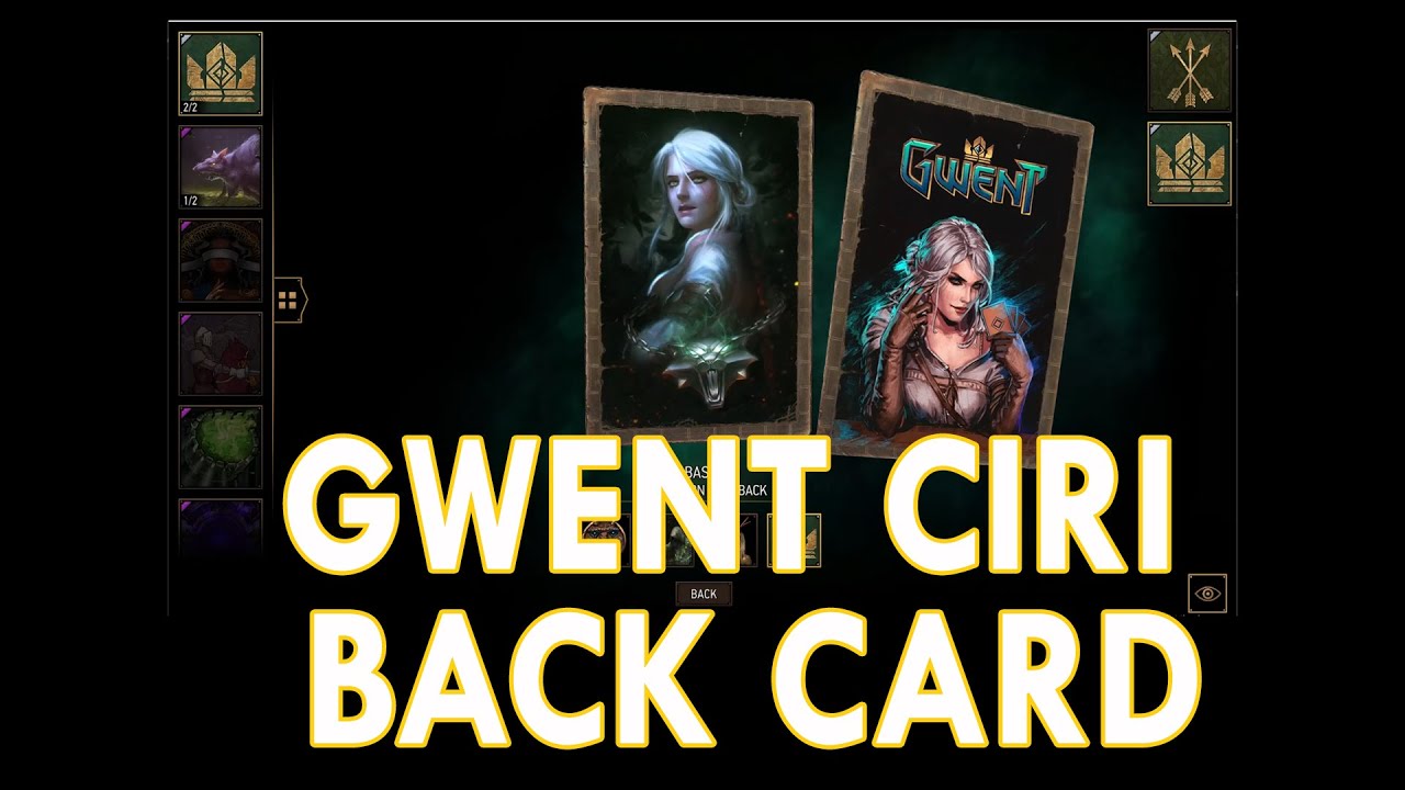 Gwent Custom Ciri's back card - YouTube