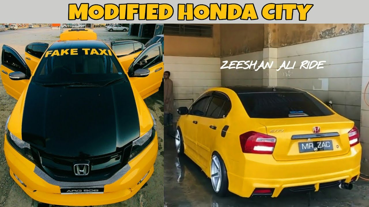 Zeeshan Ali Modified City | Fake Taxi | Yellow City 💛 - YouTube