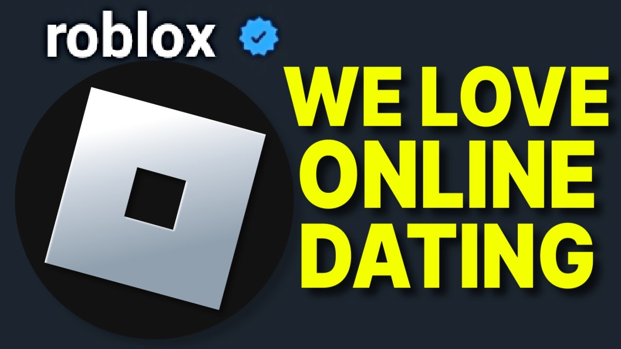 Roblox Promoted Online Dating again... - YouTube
