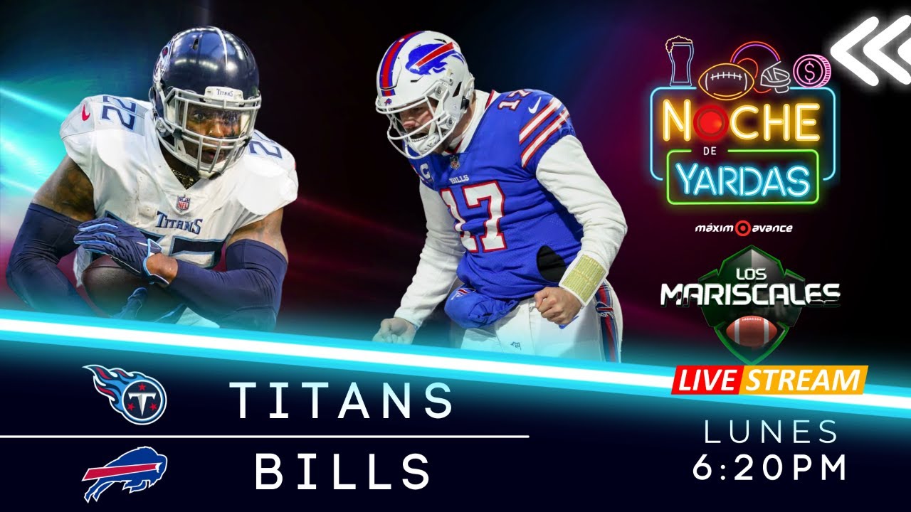 EN VIVO: TENNESSEE TITANS vs BUFFALO BILLS - YouTube