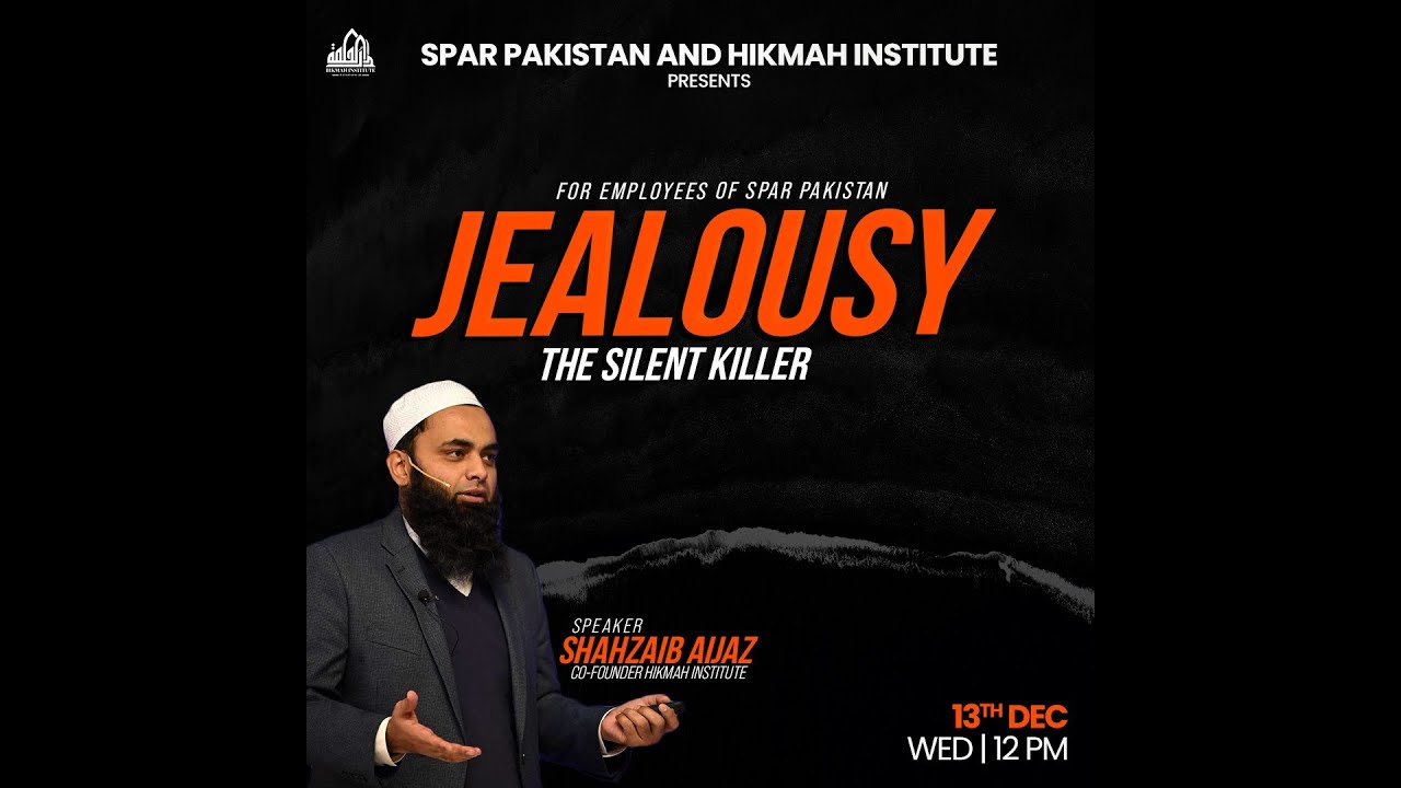 JEALOUSY THE SILENT KILLER || Maulana Shahzaib Aijaz || Namazi Project ...