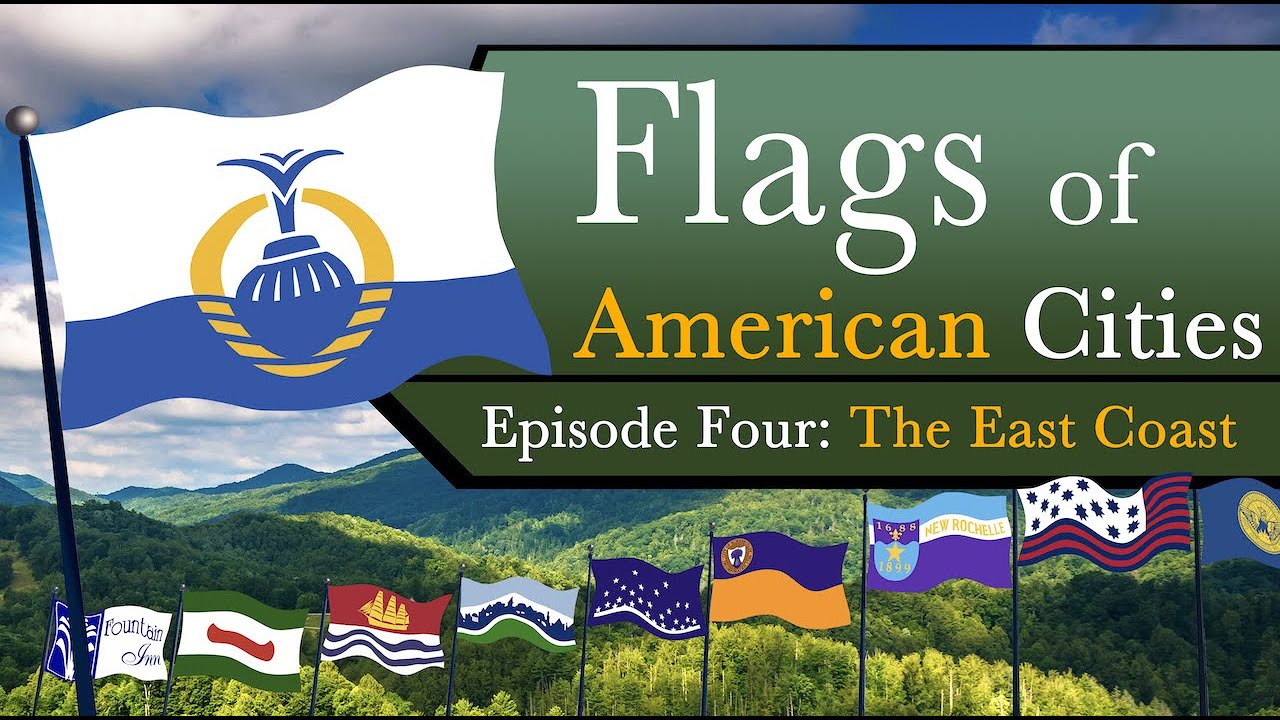 Flags of American Cities: Episode Four - YouTube