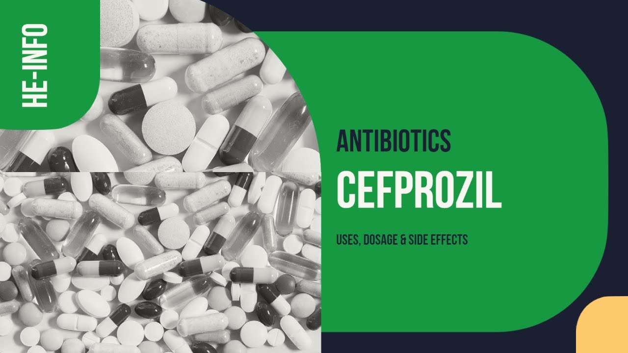 #Cefprozil | Uses, Dosage, Side Effects & Mechanism | Cefzil - YouTube