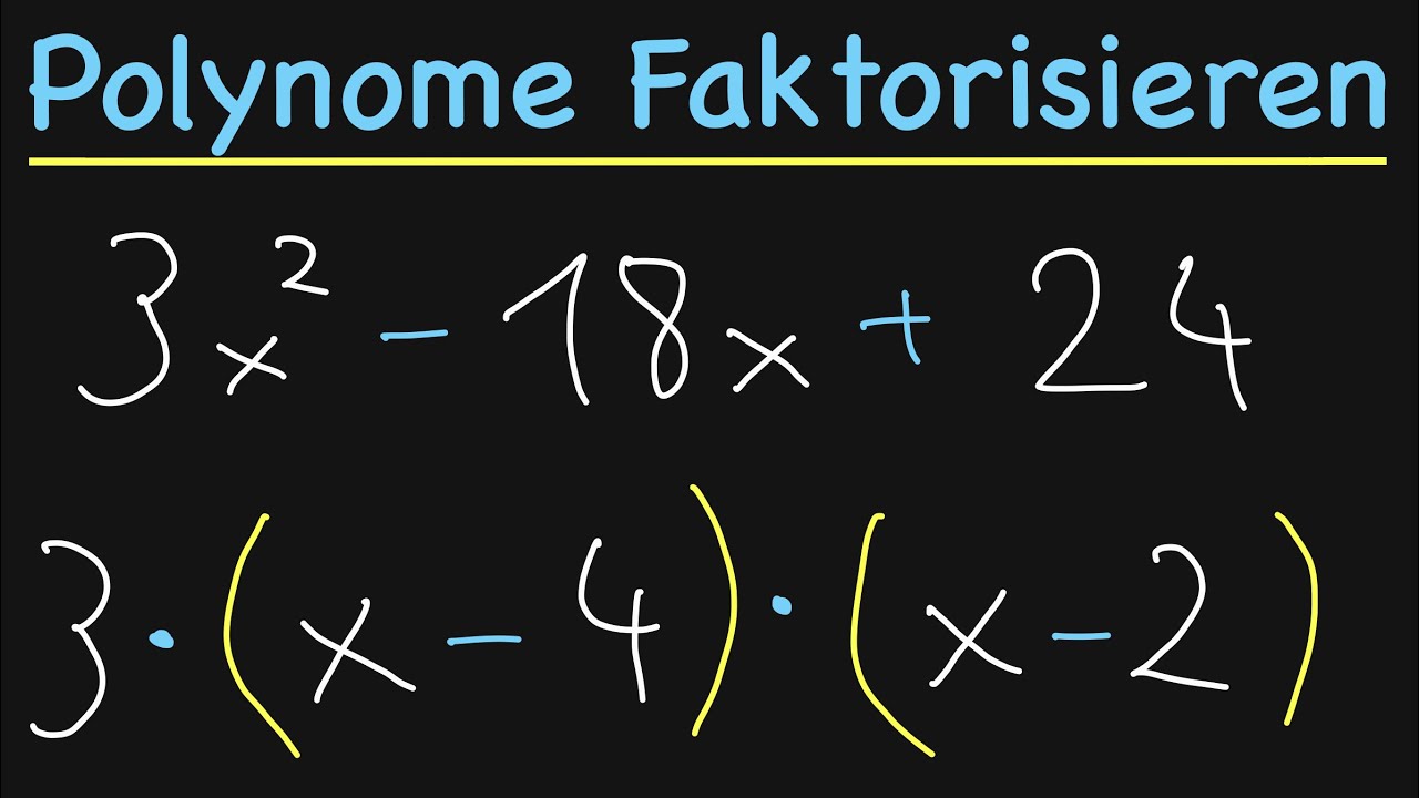 Faktorisierung von Polynomen - YouTube