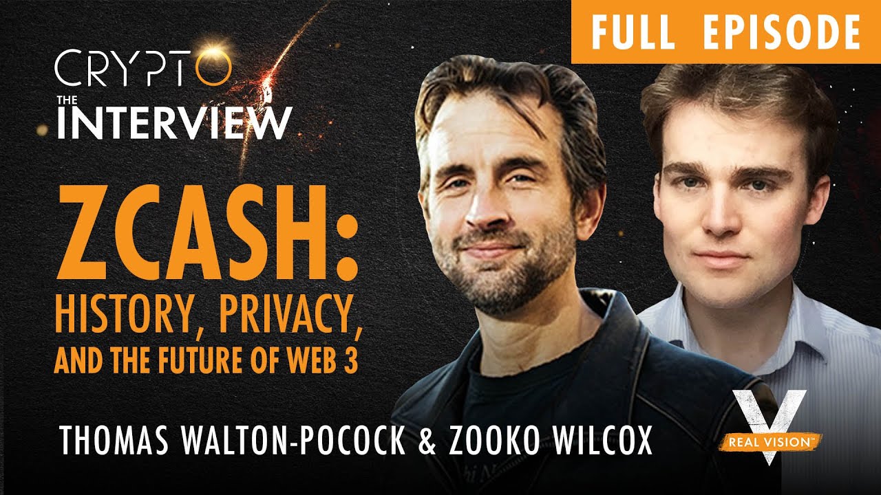 ZCash and the Future of Web 3.0, FULL EPISODE, with Zooko Wilcox, CEO ...