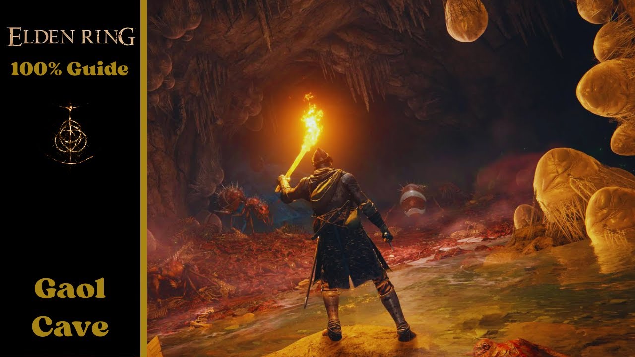 ELDEN RING || Gaol Cave || 100% Guide - YouTube